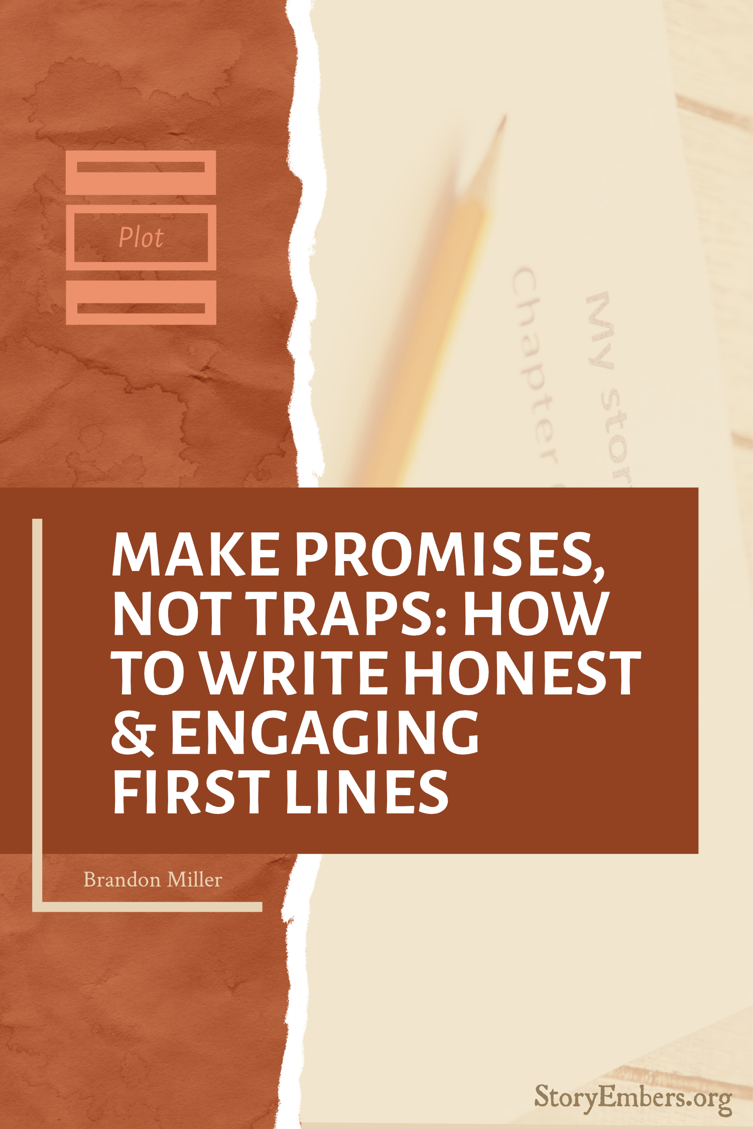 Make Promises, Not Traps: How to Write Honest and Engaging First Lines ...