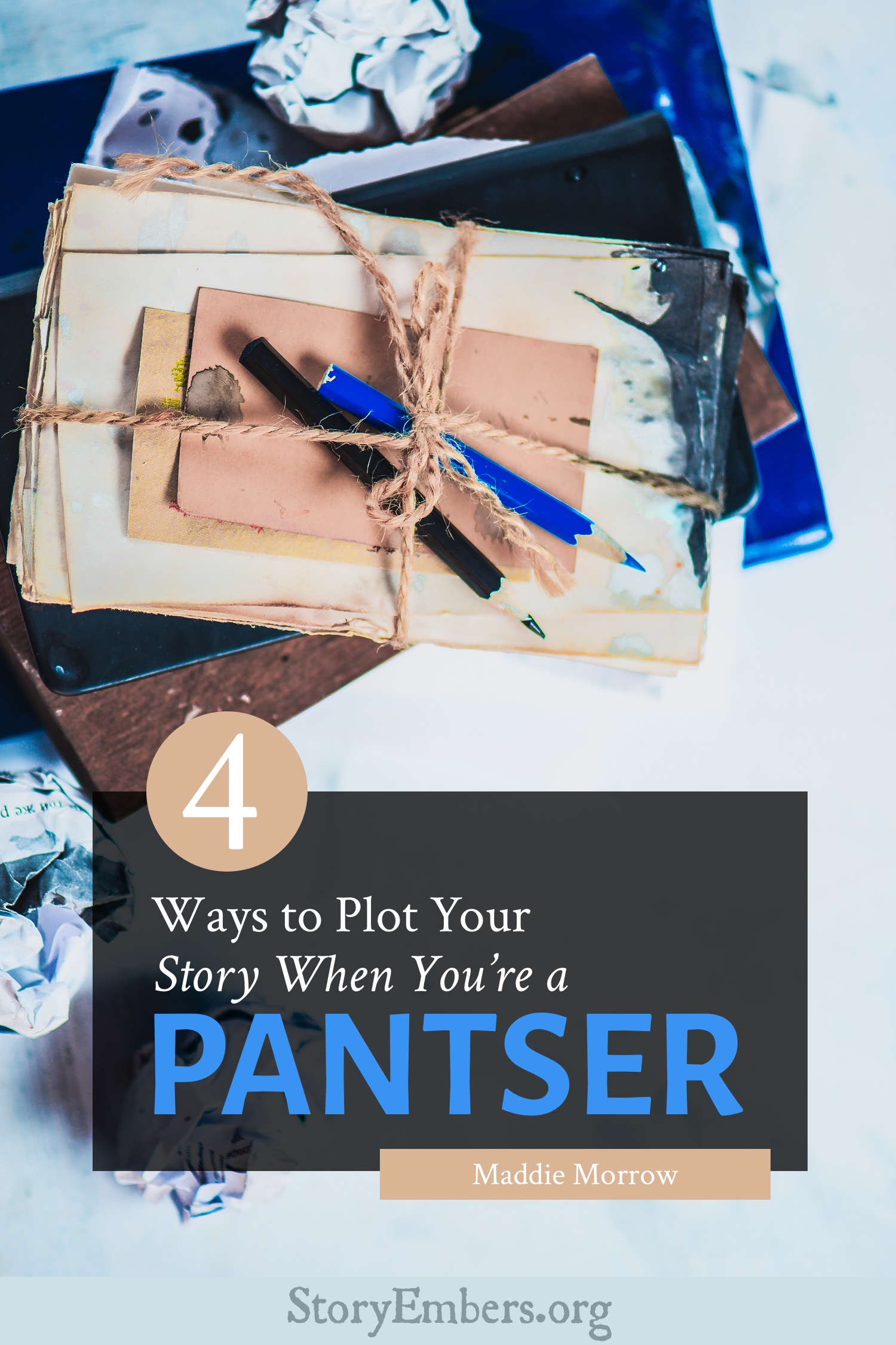 4 Ways Pantsers Can Prepare to Write a Story - Story Embers